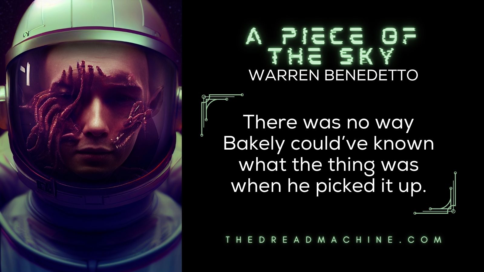 “A Piece of the Sky” published by The Dread Machine | Warren Benedetto
