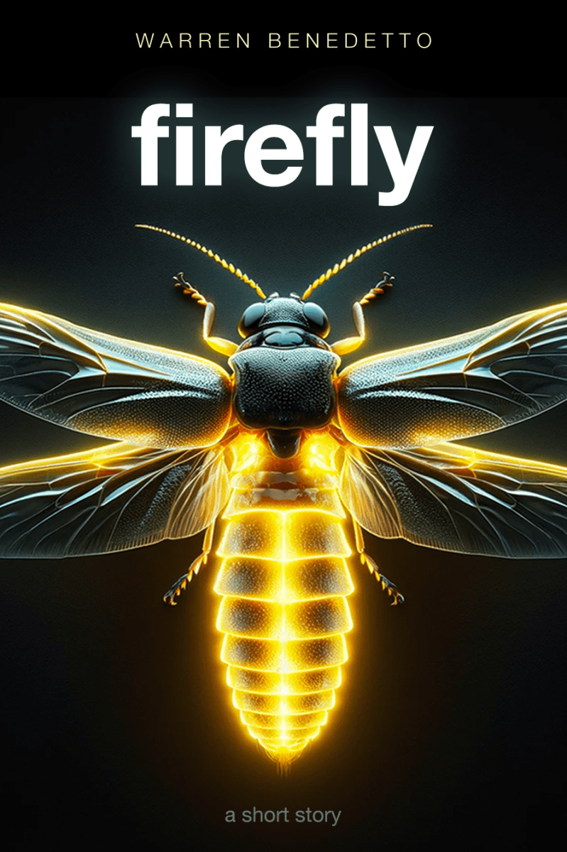 “Firefly” accepted by Fresh Words Literary Magazine | Warren Benedetto